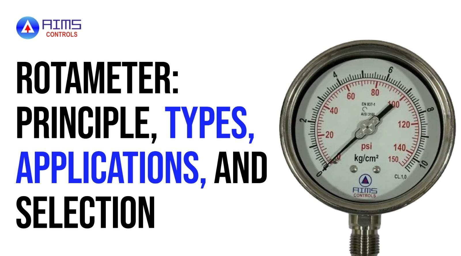 What is a Rotameter? Principle, Advantages & Selection