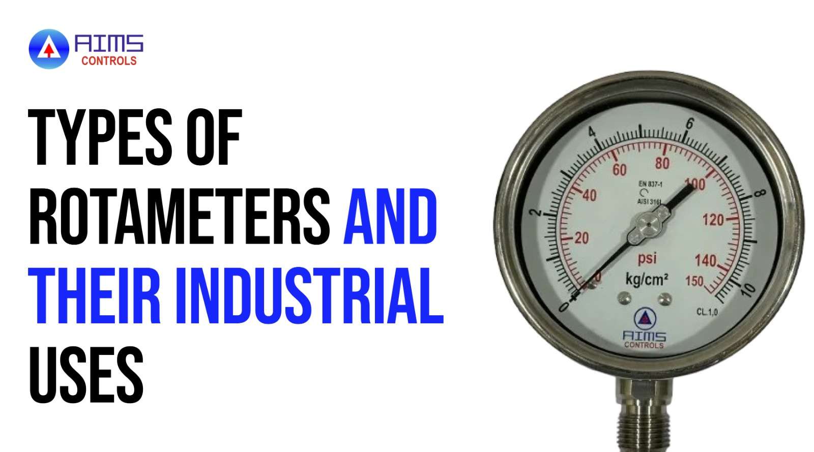 Types of Industrial Rotameters and Their Applications
